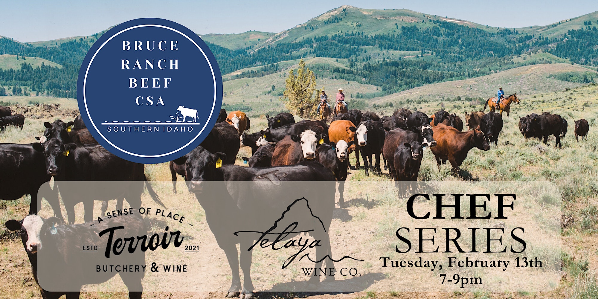 Chef Series featuring Bruce Ranch Beef - Telaya Wine Co.